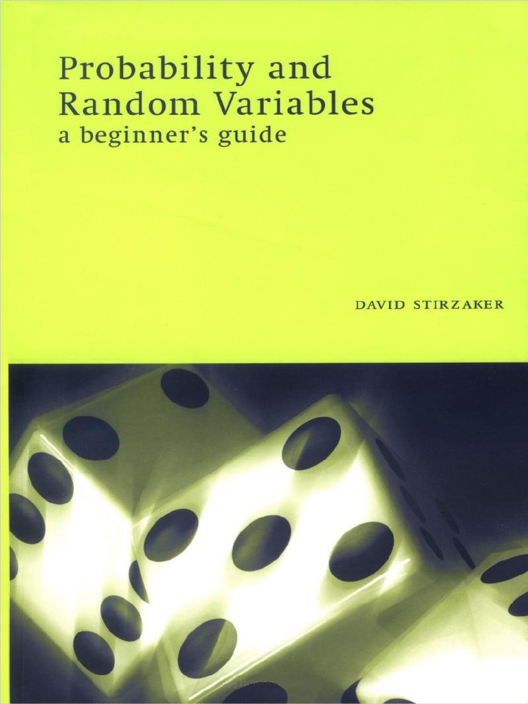 Stirzaker D.-Probability and Random Variables. A Beginner's Guide-CUP (2003) | PDF | Probability ...