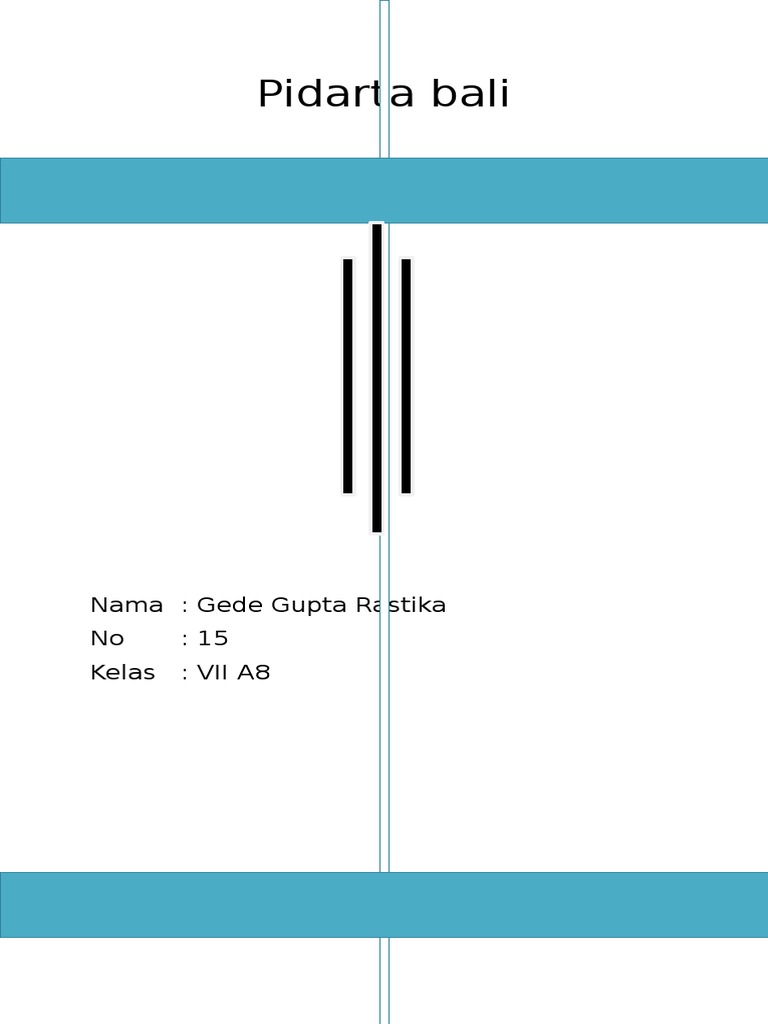 Pidarta Bali: Nama: Gede Gupta Rastika No: 15 Kelas: VII A8 | PDF