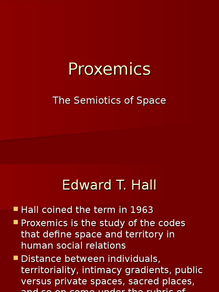 Proxemics | PDF | Human Communication | Interpersonal Relationships