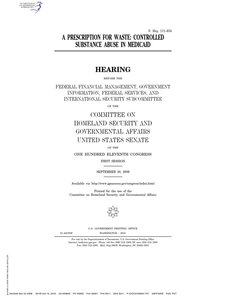 A Prescription For Waste: Controlled Substance Abuse in Medicaid ...