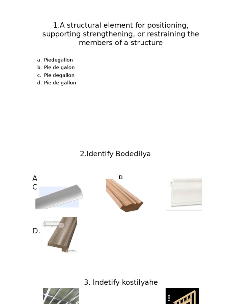 1.A Structural Element For Positioning, Supporting Strengthening, or ...