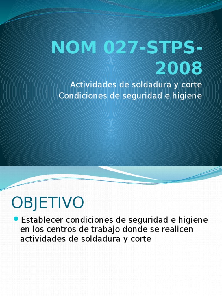 Nom 027 Stps 2008 | PDF | Soldadura | Construcción