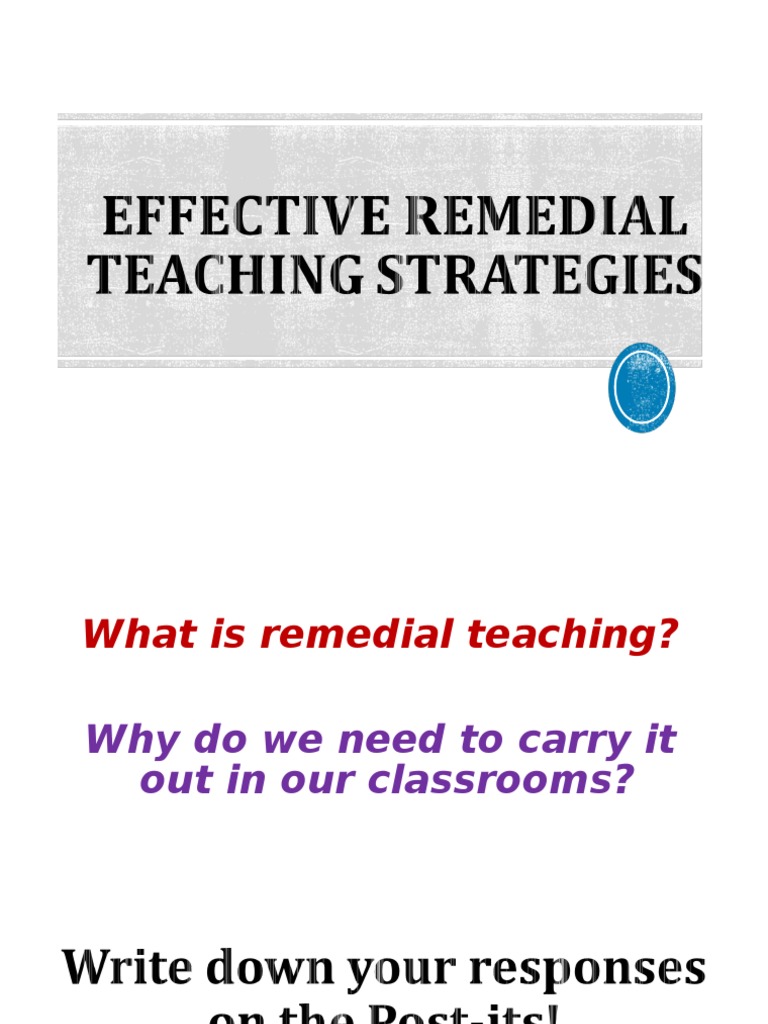 Effective Remedial Teaching Strategies in Reading and Writing ... Effective Remedial Teaching Strategies in Reading and Writing ...
