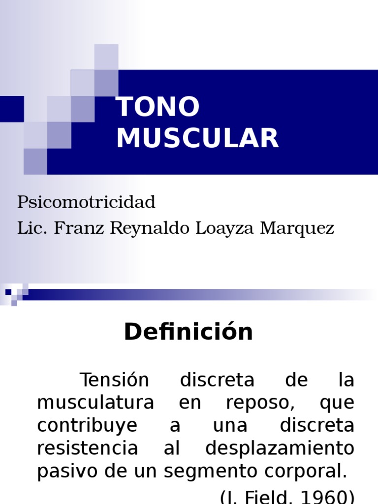 Tono Muscular | PDF | Músculo | Sistema musculoesquelético