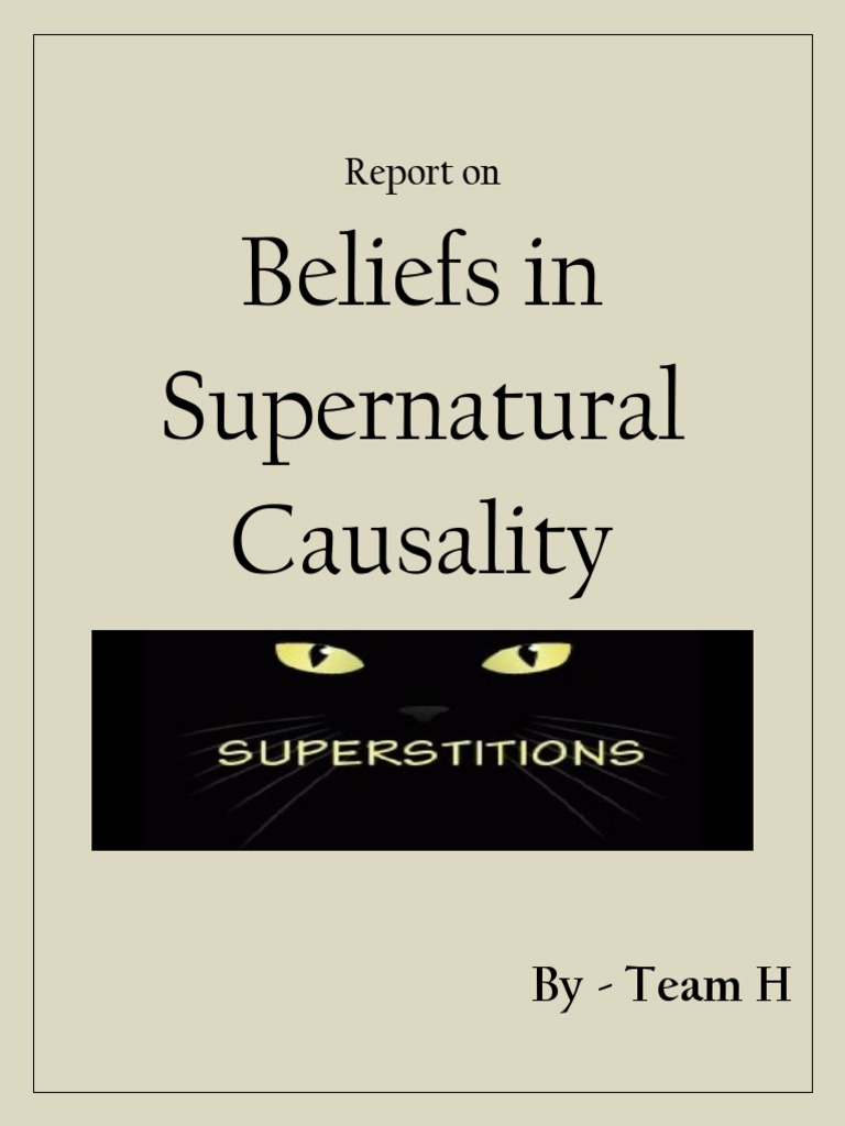 Beliefs in Supernatural Causality | PDF | Superstitions | Supernatural