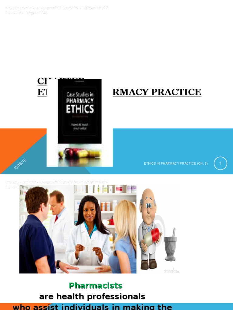 Chapter 5 Ethics in Pharmacy Practice | PDF | Pharmacy | Autonomy
