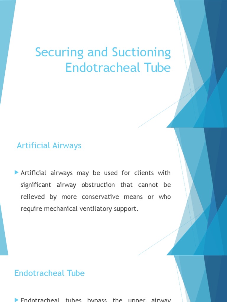 Securing and Suctioning Endotracheal Tube | Respiratory Tract | Respiration