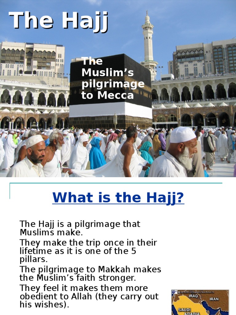 The Hajj Powerpoint | PDF | Hajj | Mecca