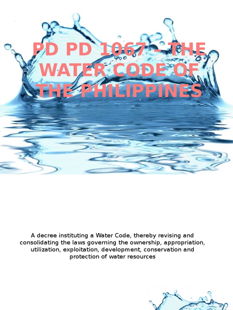 PD 1067 - The Water Code of The Philippines | PDF | Water Right | Water ...