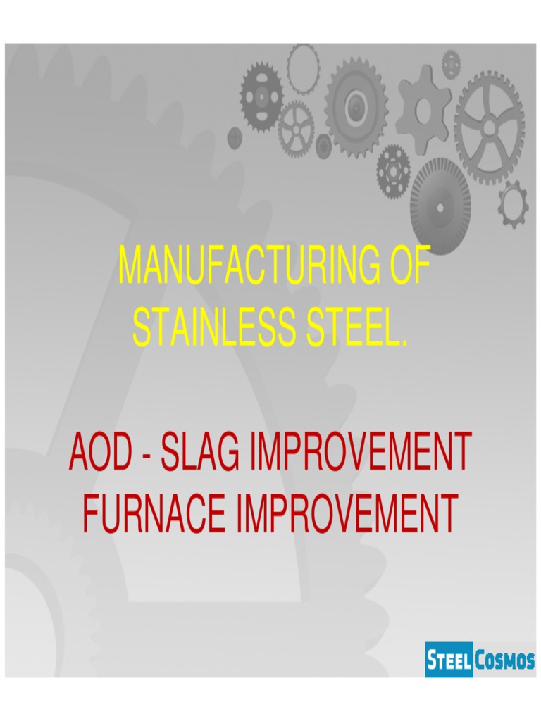 Stainless Steel AOD Operation and Slag Optimisation | PDF | Steel ...