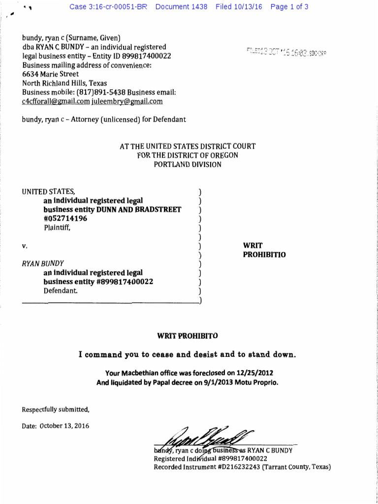 10-13-2016 ECF 1438 USA v RYAN BUNDY - Notice Titled Writ Prohibitio ...