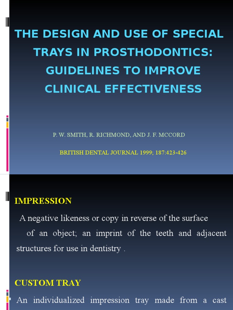 The Design and Use of Special Trays | PDF | Dentures | Dentistry Branches