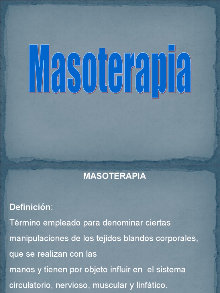 Definición y técnicas de masoterapia | PDF | Masaje | Músculo