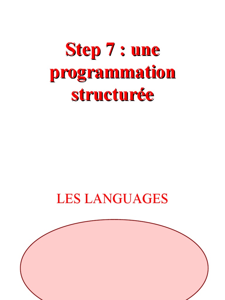 Step 7: Une Programmation Structurée | PDF | Variable (informatique) | Processeur