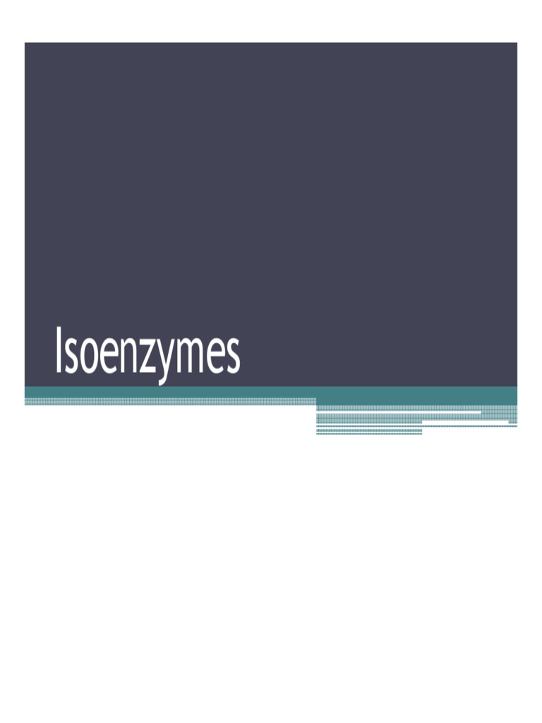 Isoenzymes Multienzyme Complex | PDF | Lactate Dehydrogenase ...