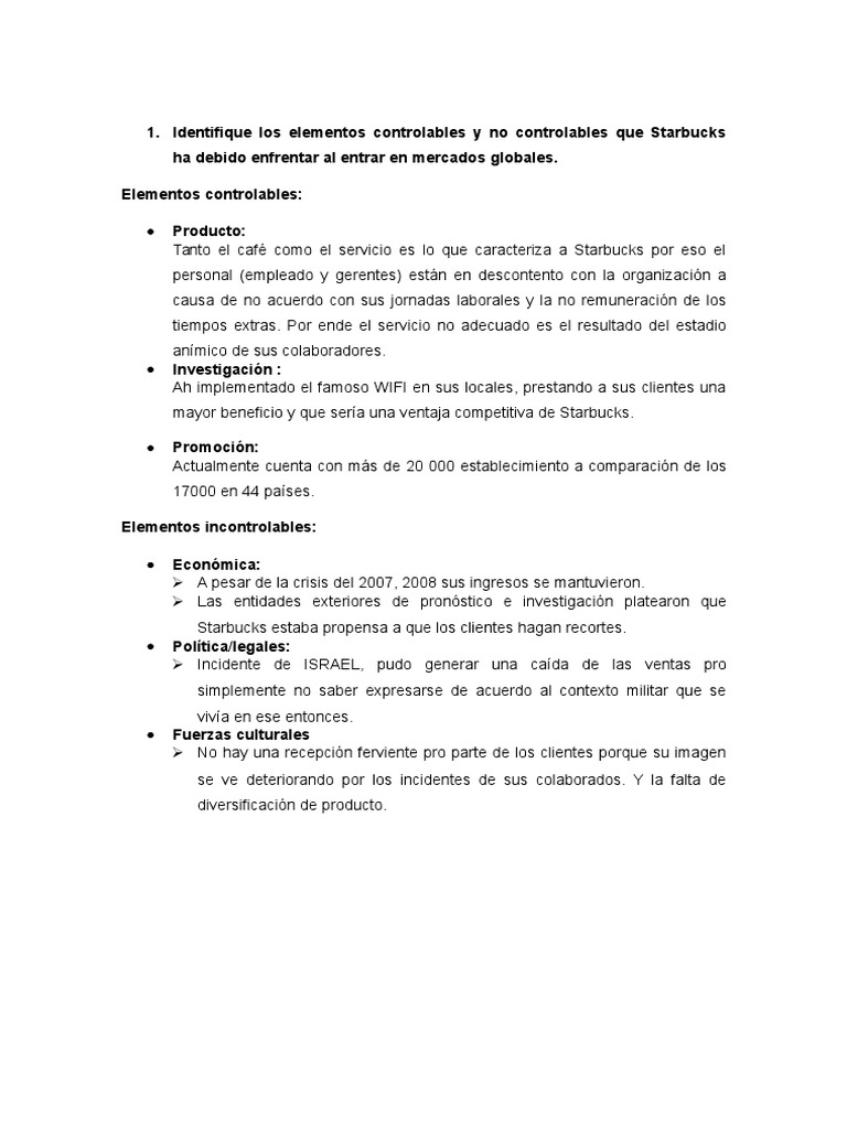 Identifique Los Elementos Controlables y No Controlables Que Starbucks ...
