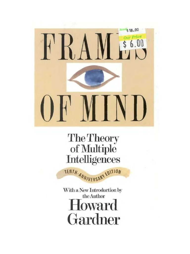 Frames of Mind - The Theory of Multiple Intelligences - Howard Gardner ...