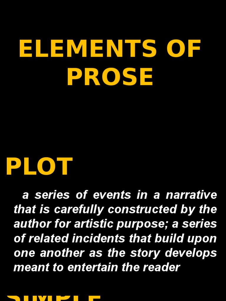 Elements of Prose | Plot (Narrative) | Narration