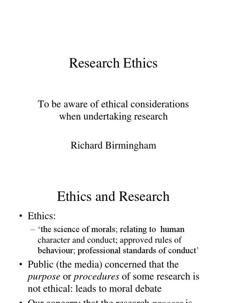 Research Ethics: To Be Aware of Ethical Considerations When Undertaking ...