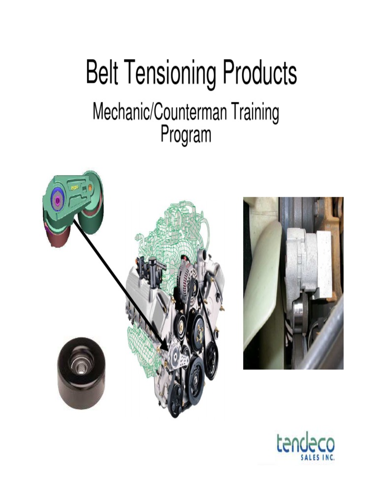 Tensioner Training Presentation | PDF | Belt (Mechanical) | Mechanical ...
