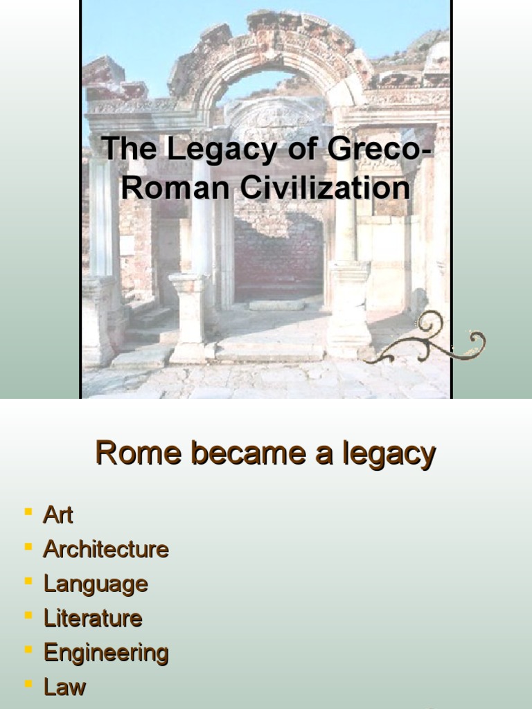 6.5 The Legacy of Greco-Roman Civilization | PDF | Mosaic | Roman Empire