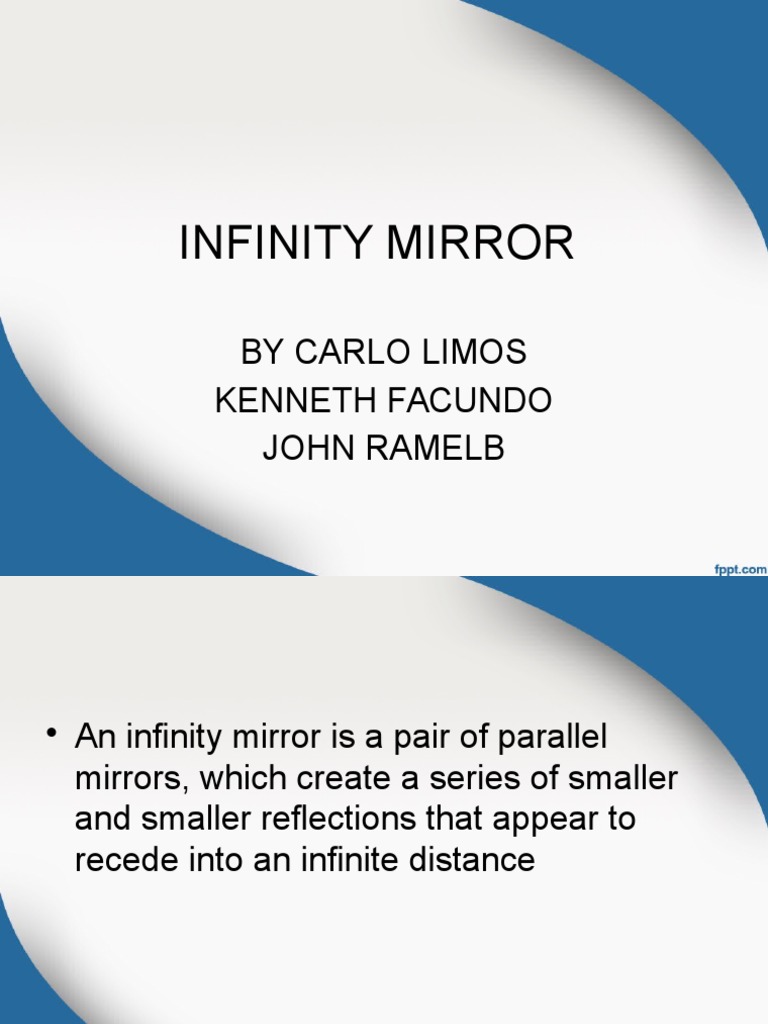 Infinity Mirror Explained | PDF | Home & Garden | Poetry