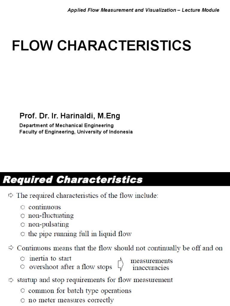 Flow Characteristics: Prof. Dr. Ir. Harinaldi, M.Eng | PDF