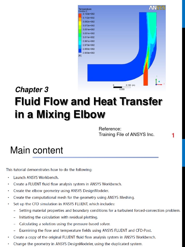 Chapter-3 - Fluid Flow and Heat Transfer in A Mixing Elbow - 20160419 ...