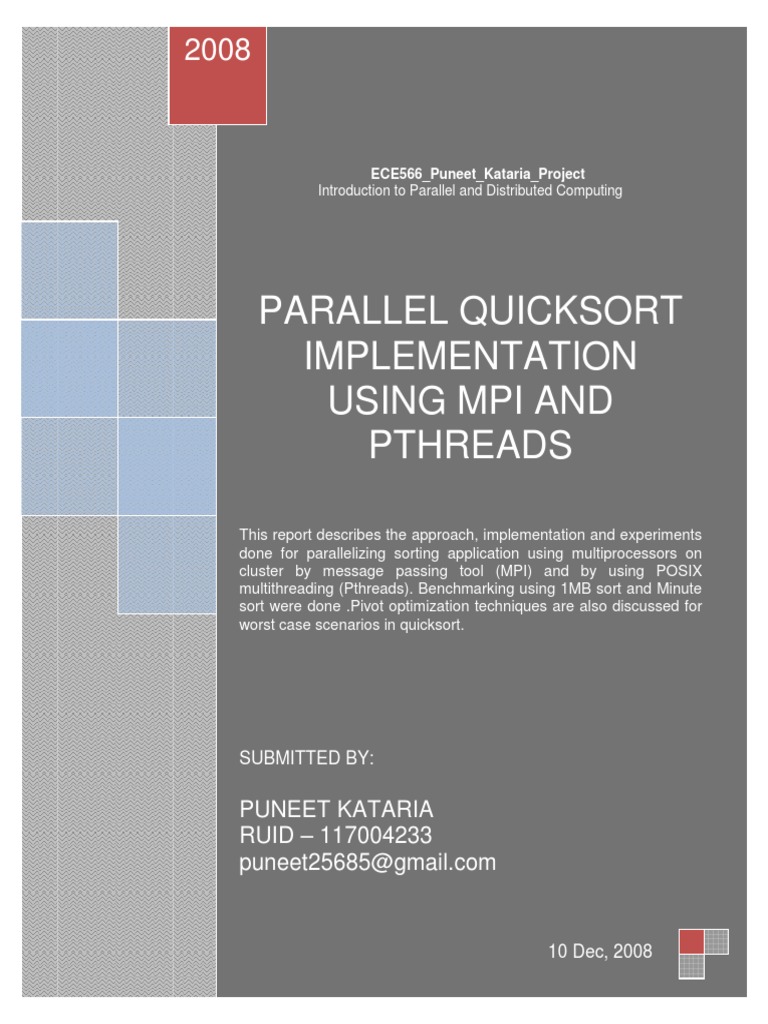 Parallel Quicksort Implementation Using Mpi and Pthreads: Puneet ... Parallel Quicksort Implementation Using Mpi and Pthreads: Puneet ...