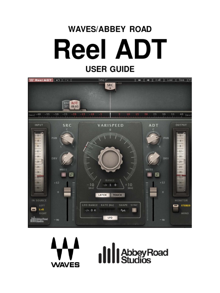 Reel ADT: Waves/Abbey Road | PDF | Audio Electronics | Sound Technology