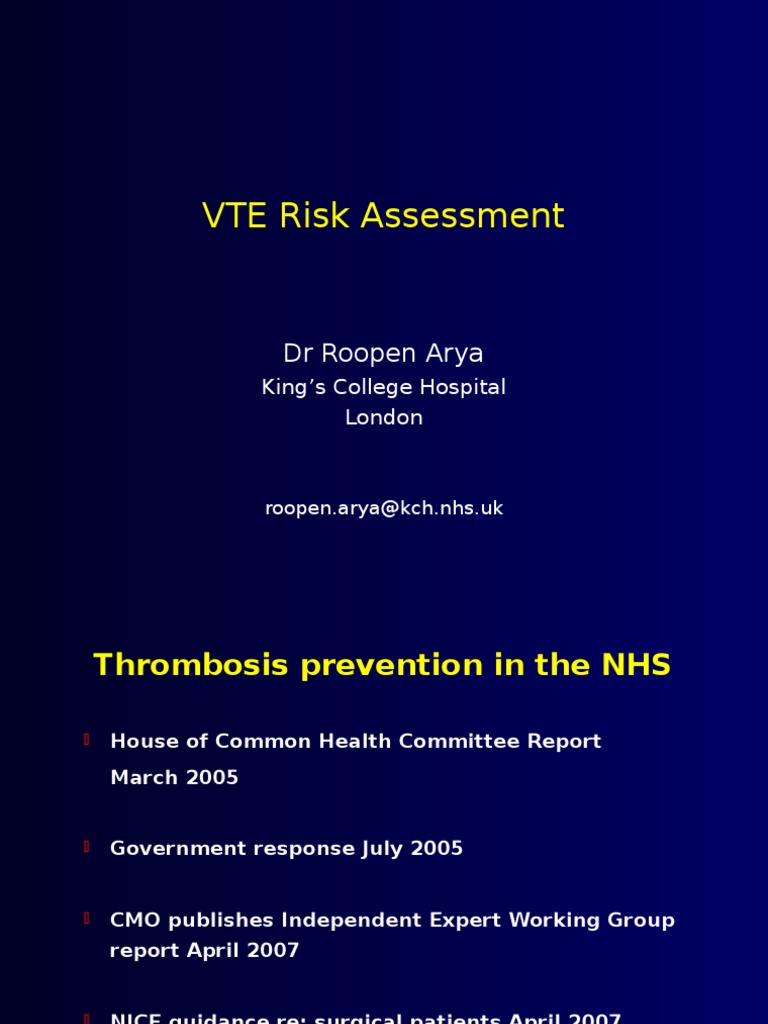 Risk Assessment For VTE | Thrombosis | Preventive Healthcare