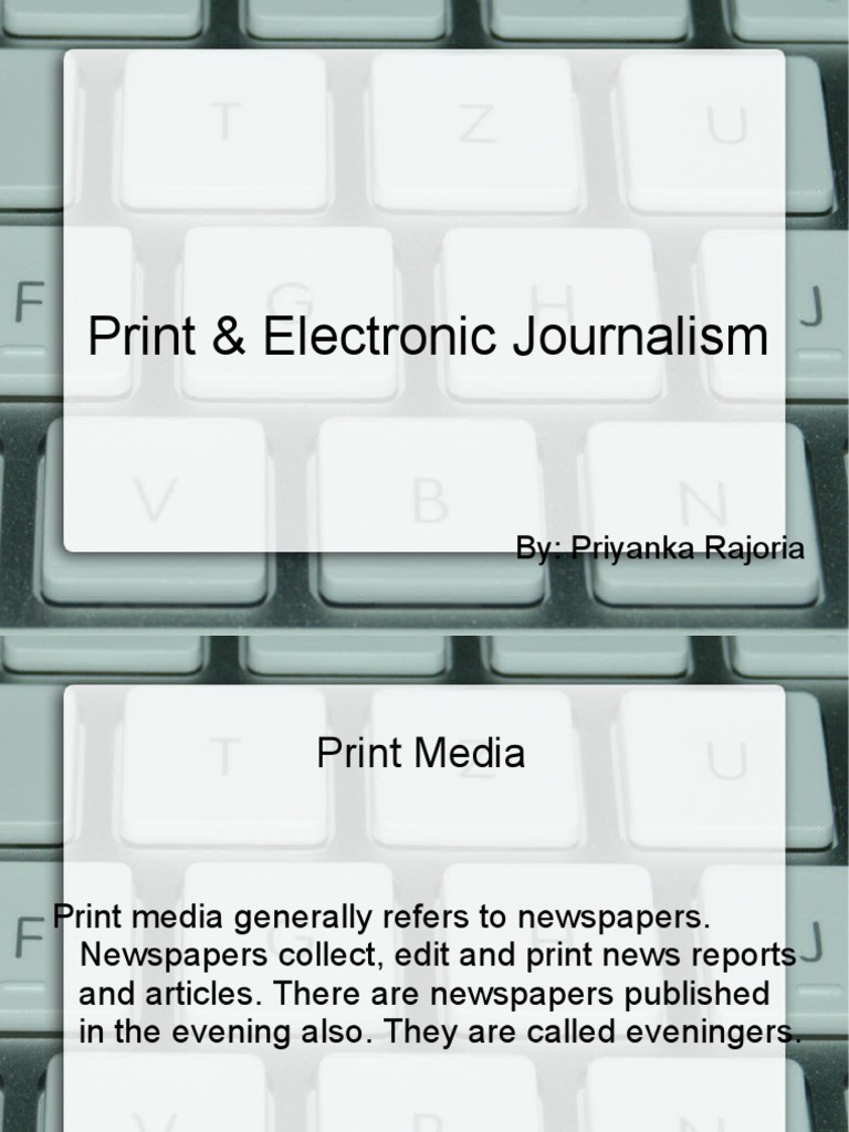 Differences Between Print and Electronic Journalism | PDF | Newspapers ...