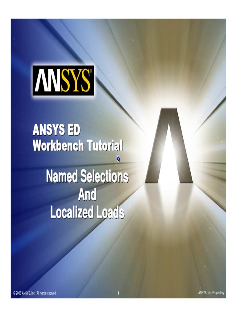 ANSYS 10.0 Workbench Tutorial - Exercise 3, Named Selections and Localized Loads | PDF ...