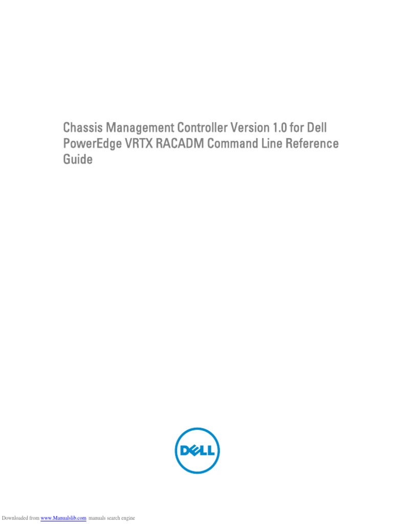 Chassis Management Controller Version 1.0 For Dell Poweredge VRTX ...
