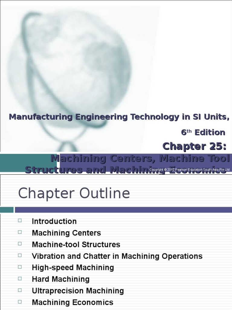 Chapter 25 - Machining Centers, Machine Tool Structures and Machining ...