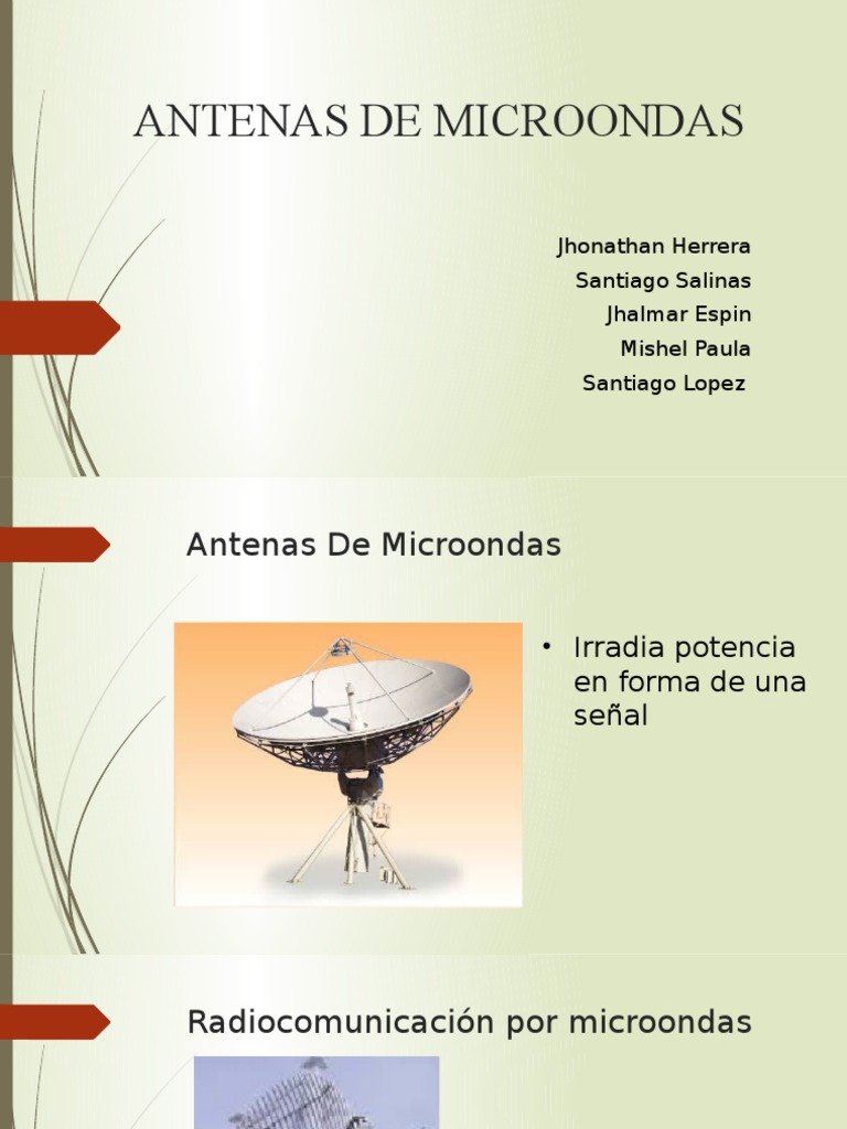 Antenas de Microondas-Expocicion | PDF | Antena (Radio) | Ingeniería de ...