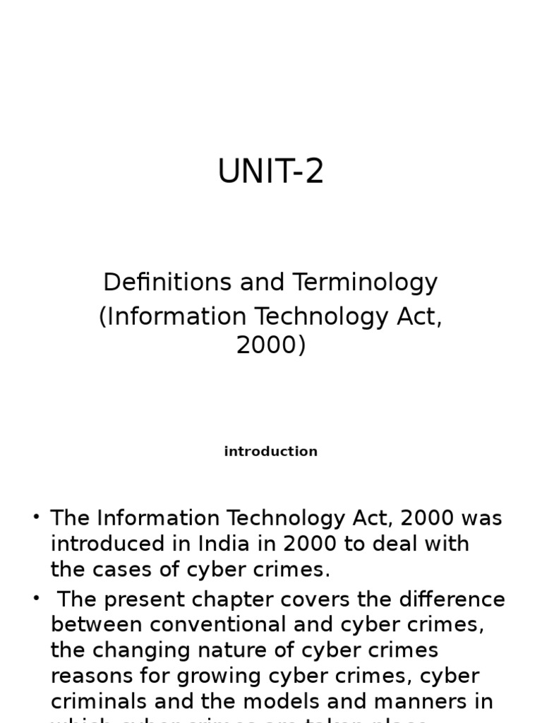 UNIT-2: Definitions and Terminology (Information Technology Act, 2000 ...