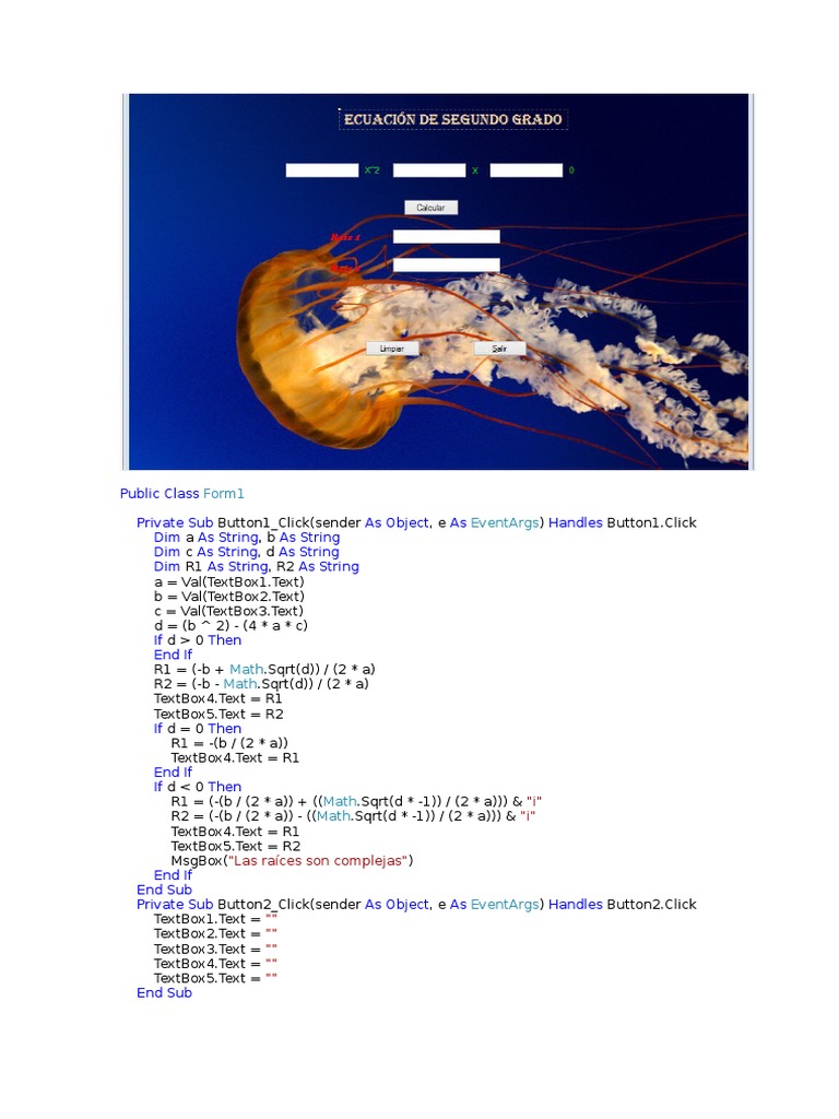 Public Class Private Sub As Object As Handles Dim As String As String ...