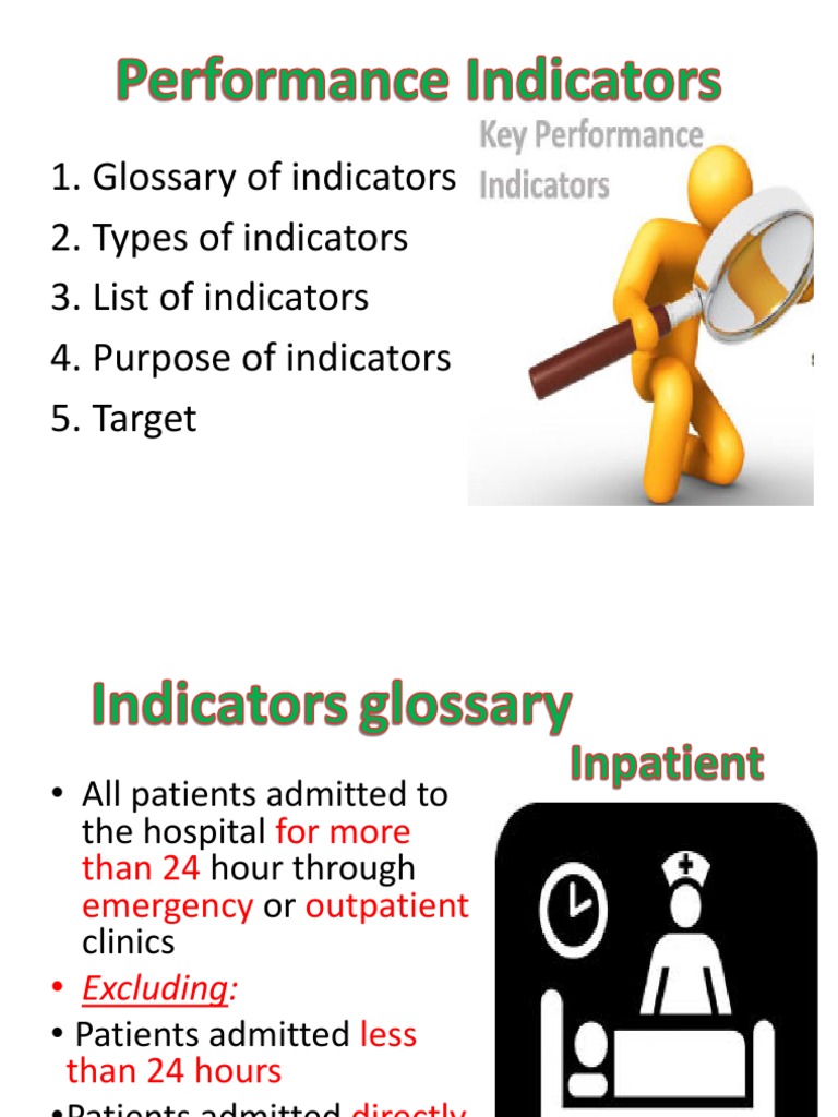 Glossary of Indicators 2. Types of Indicators 3. List of Indicators 4 ...