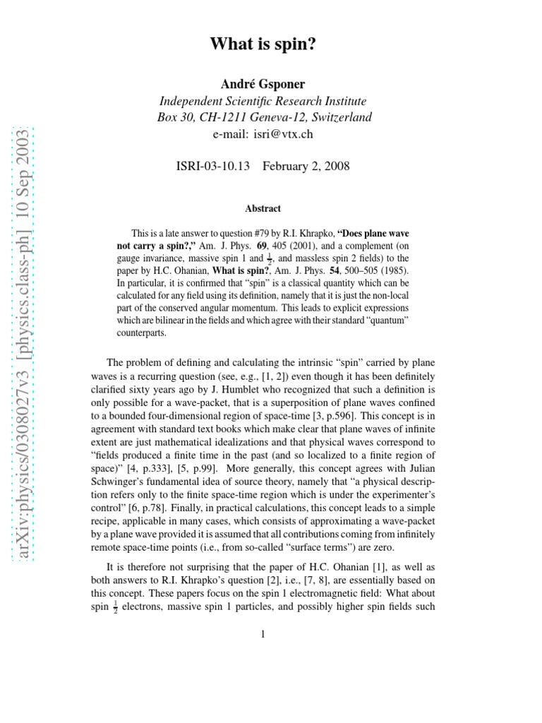 What Is Spin?: Independent Scientific Research Institute Box 30, CH ...