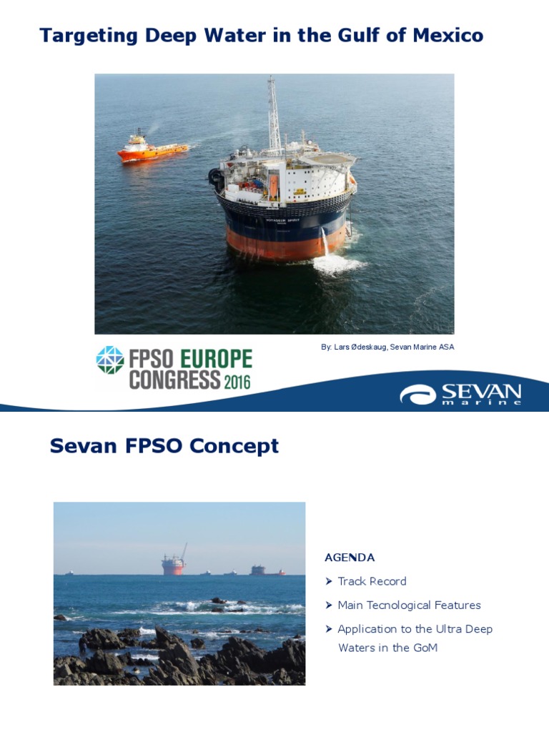 Sevan FPSO Concept | Oil Tanker | Water Transport