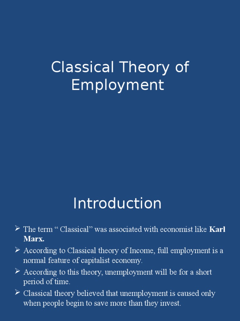 Classical Theory of Employment-1 | PDF | Full Employment | Labour Economics