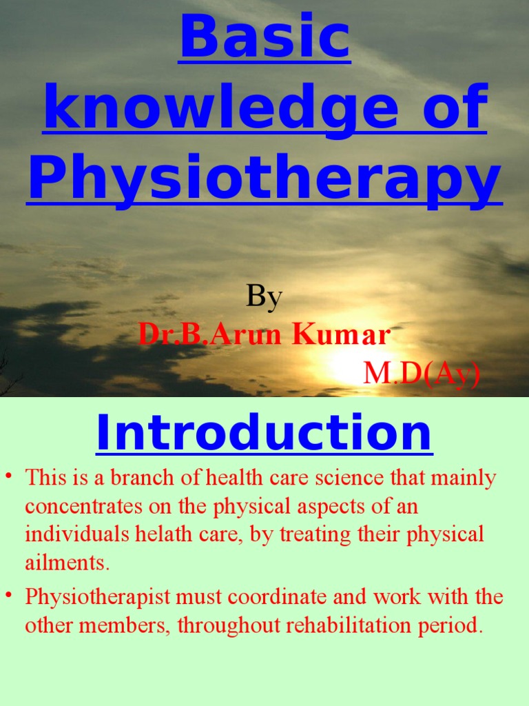 Physiotherapy Basics | PDF | Infrared | Physical Therapy