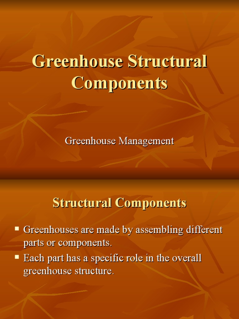 Greenhouse Structural Components | PDF | Greenhouse | Truss