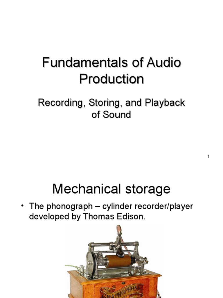 Fundamentals of Audio Production | PDF | Compact Cassette | Phonograph
