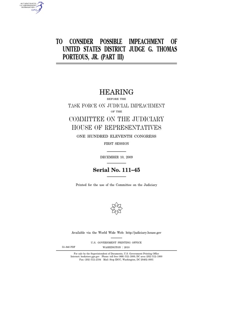 House Hearing, 111TH Congress - To Consider Possible Impeachment of ...