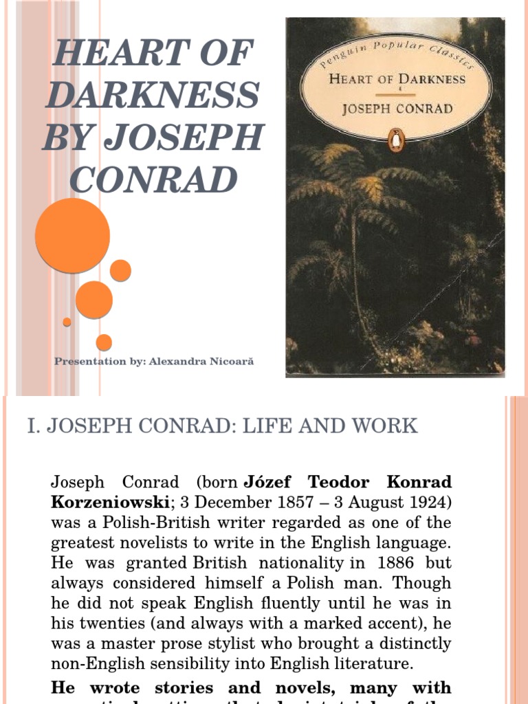 Heart of Darkness by Joseph Conrad: Presentation By: Alexandra Nicoară ...