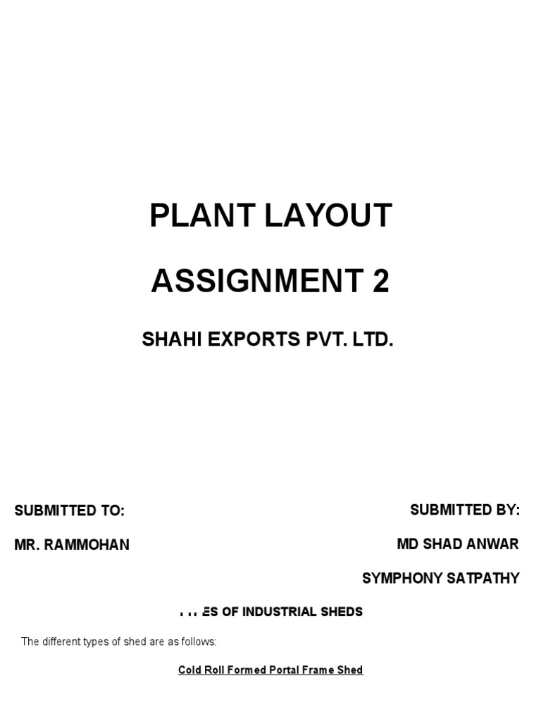 Plant Layout Assignment 2 | PDF | Shed | Truss
