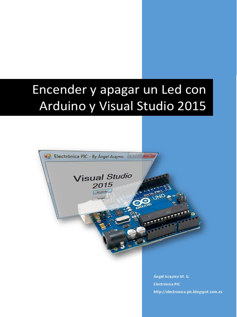 Encender LED con Arduino y Visual Studio | PDF | Arduino | Microsoft ...