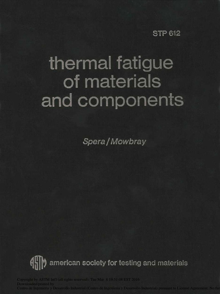 ASTM - Thermal Fatigue of Materials and Components | PDF | Fatigue ...